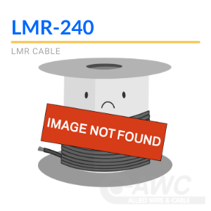 LMR-240 LMR 240 Coaxial Cable | Allied Wire & Cable